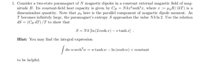 Solved 1. Consider a two-state paramagnet of N magnetic | Chegg.com