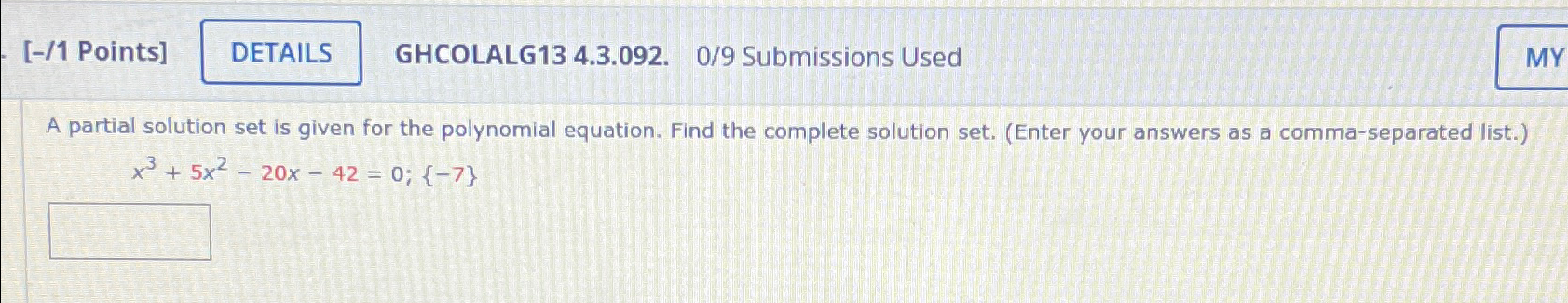 Solved A partial solution set is given for the polynomial | Chegg.com