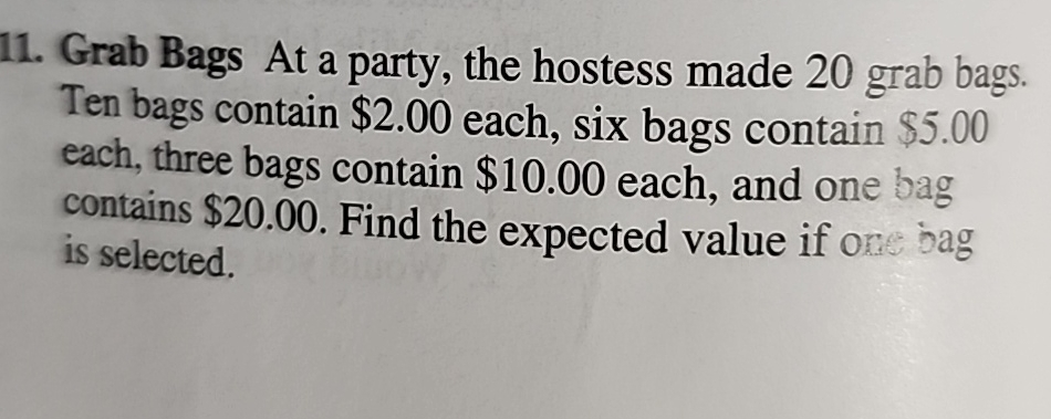 Solved Grab Bags At a party, the hostess made 20 ﻿grab bags. | Chegg.com