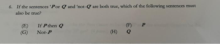 Solved 5. If the sentence 'if P then Q is true, which of the | Chegg.com