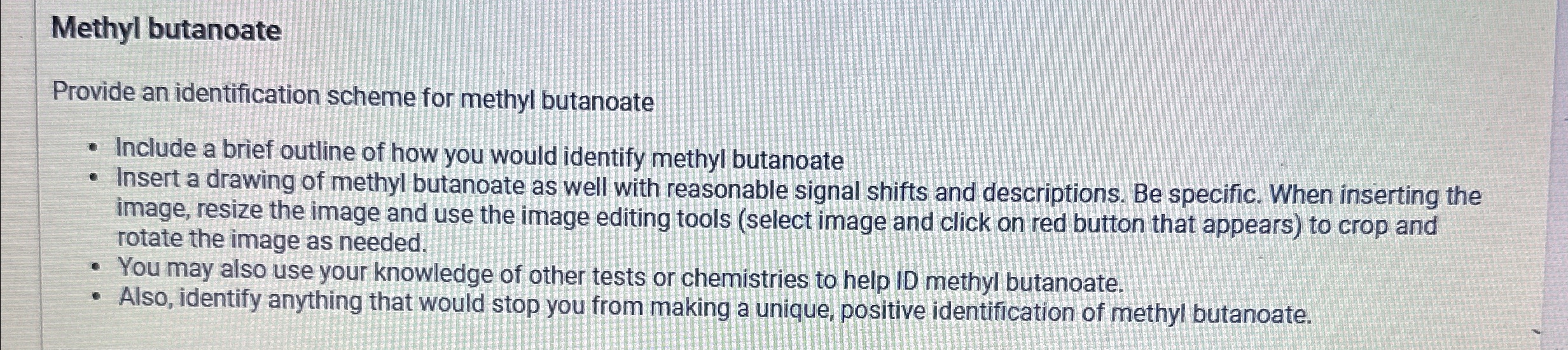 Methyl butanoateProvide an identification scheme for | Chegg.com