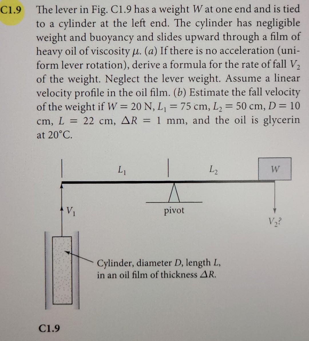 Solved C1.9 The lever in Fig. C1.9 has a weight Wat one end | Chegg.com