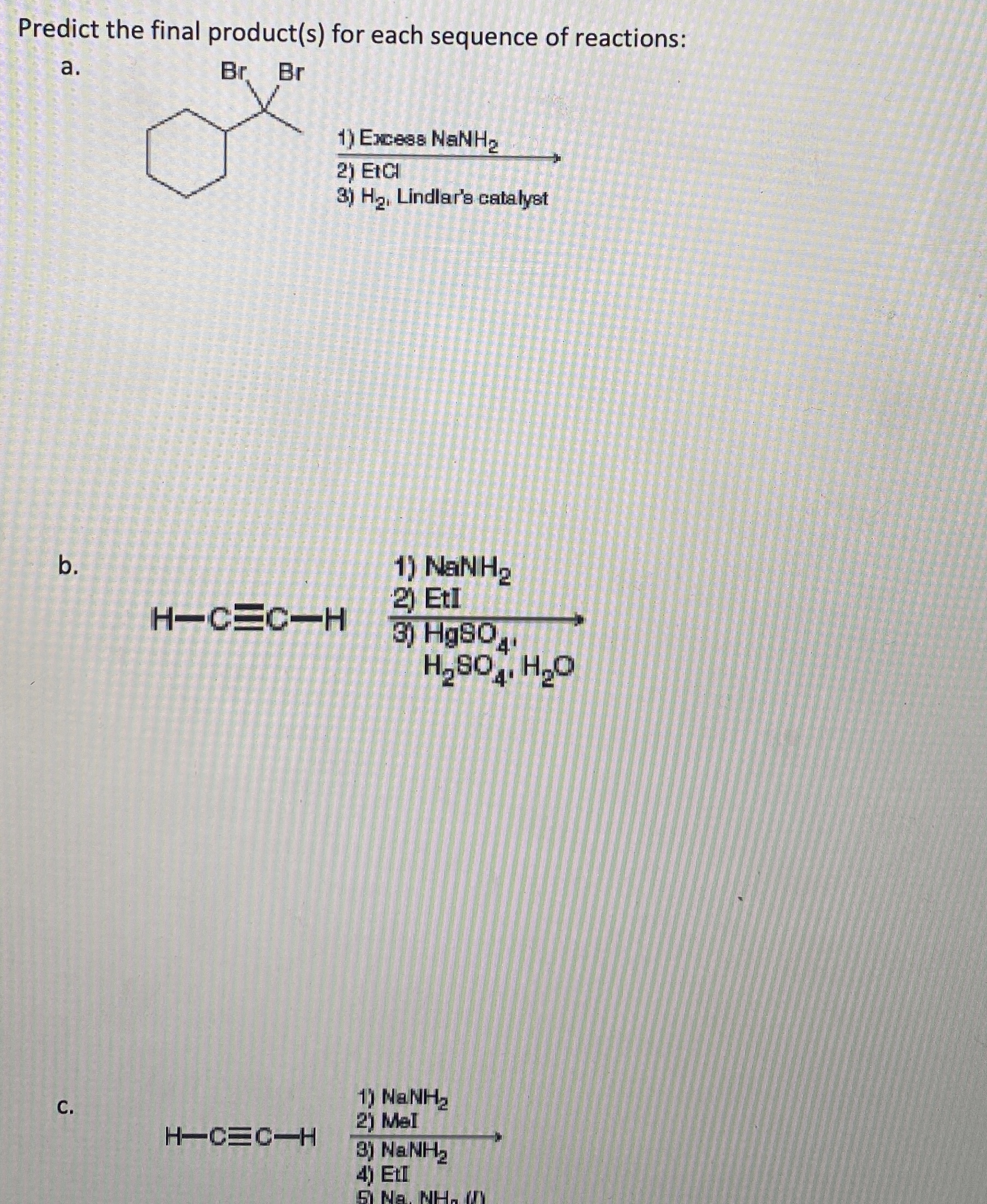 Solved Predict the final product(s) ﻿for each sequence of | Chegg.com