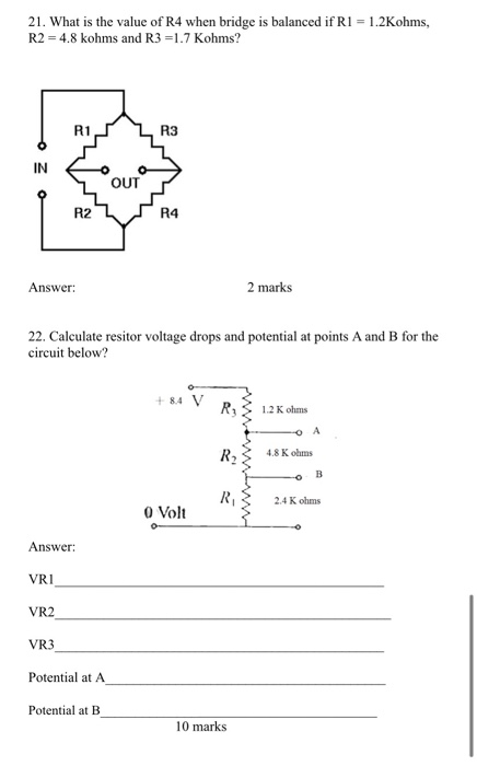 Solved 21. What is the value of R4 when bridge is balanced | Chegg.com