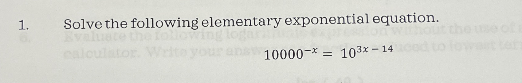Solved Solve the following elementary exponential | Chegg.com