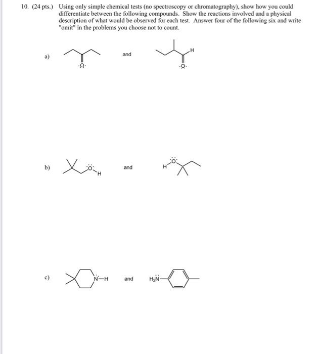 Solved 10. (24 pts. Using only simple chemical tests (no | Chegg.com