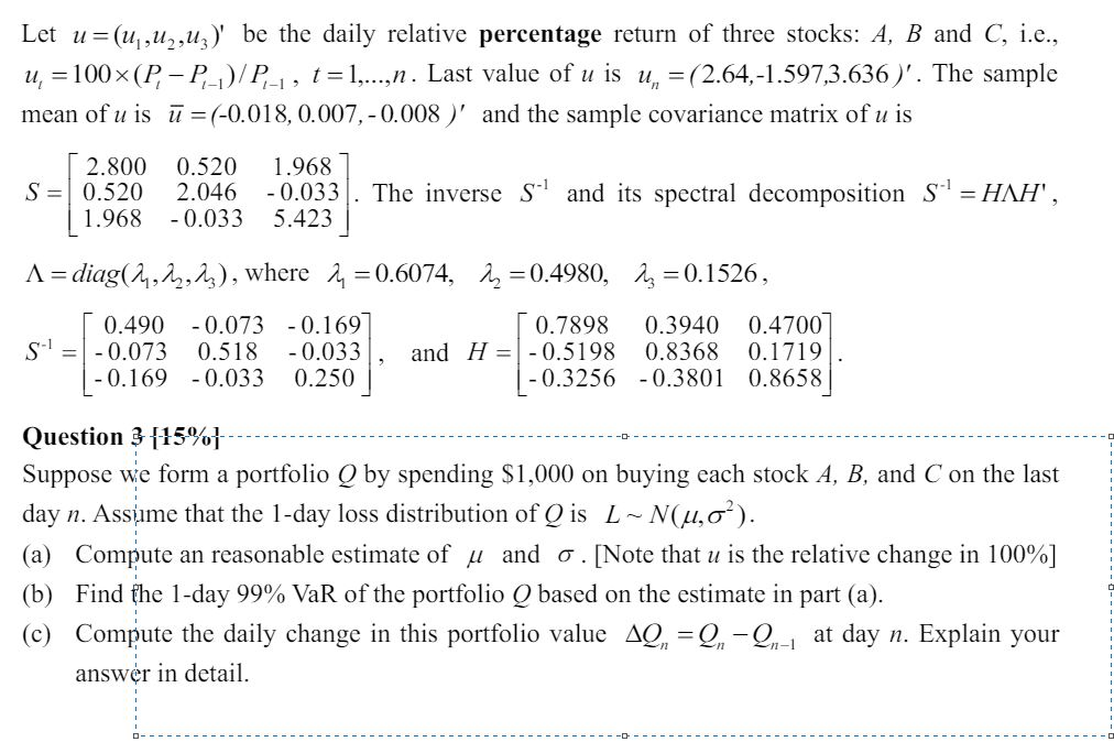 Solved Question 3[15%}-Suppose we form a portfolio Q ﻿by | Chegg.com