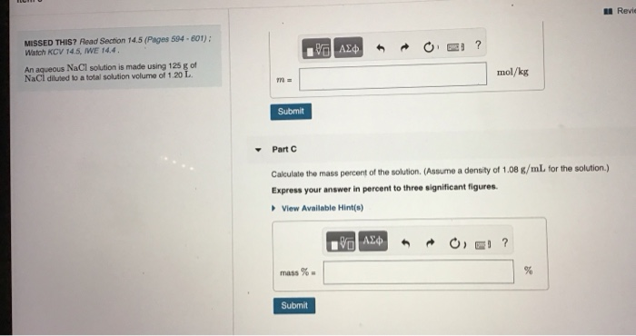 Solved An Aqueous solution of NaCl is made using 125g of | Chegg.com