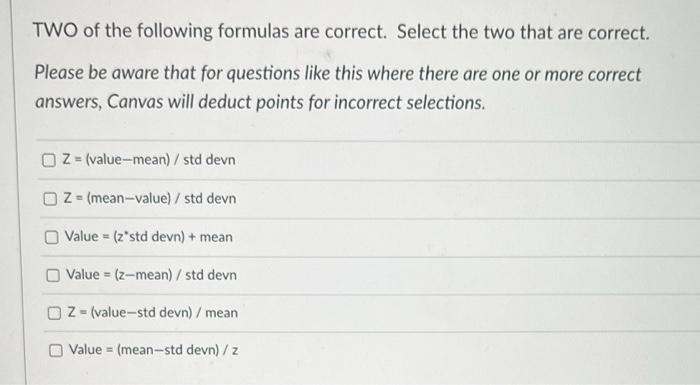 Solved TWO of the following formulas are correct. Select the | Chegg.com