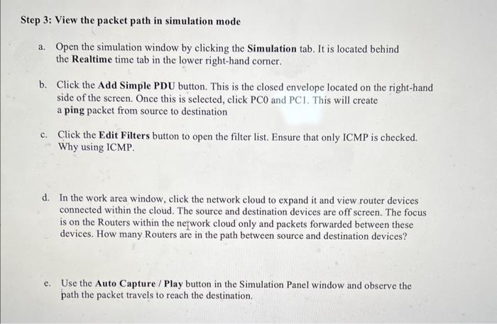 Solved Step 3: View the packet path in simulation mode a. | Chegg.com