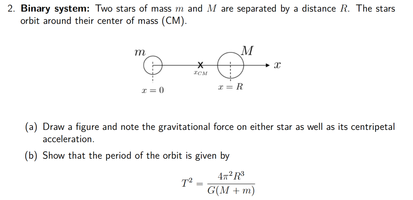 Solved Binary system: Two stars of ﻿mass m ﻿and M ﻿are | Chegg.com