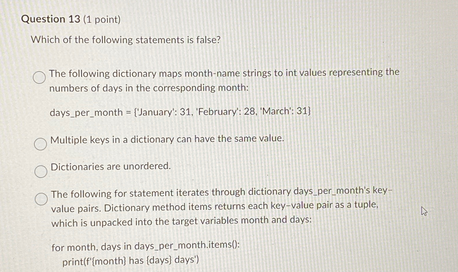 Solved Question 13 (1 ﻿point)Which of the following | Chegg.com
