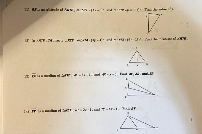 Solved 11 Rs Is An Altitude Of Rtem∠srt4x−8∘ And 