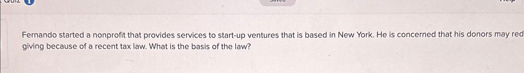 Solved Fernando started a nonprofit that provides services | Chegg.com