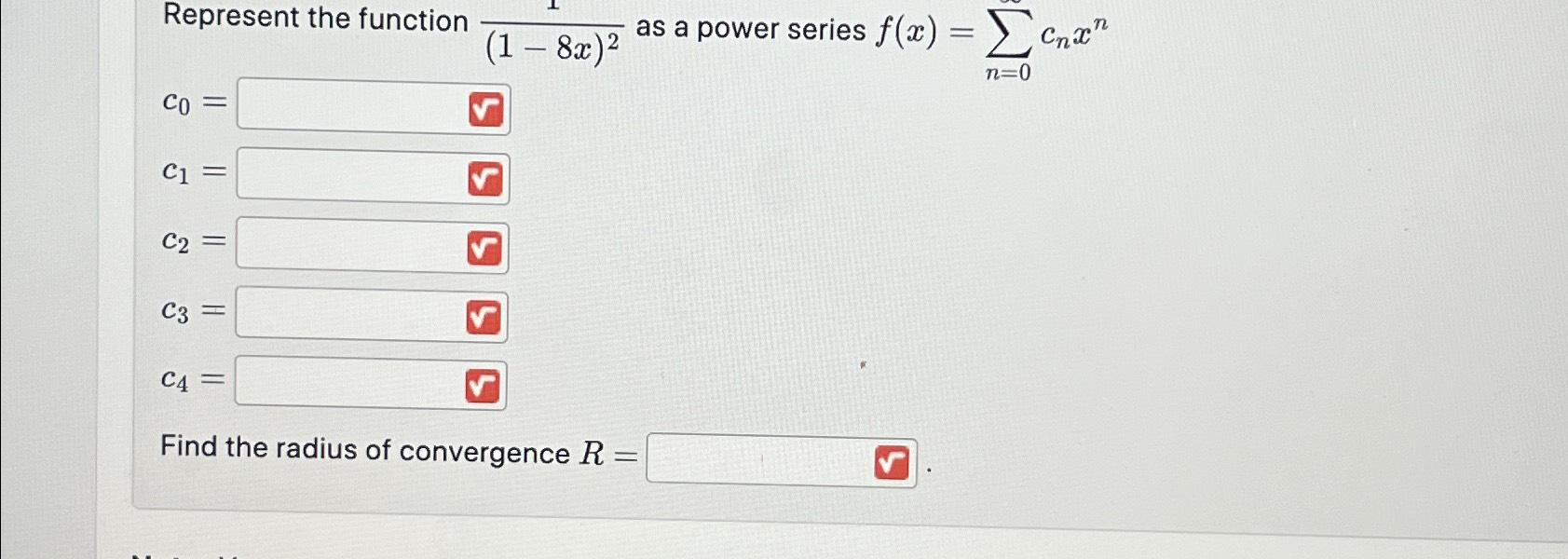 Solved Represent the function 1(1-8x)2 ﻿as a power series | Chegg.com