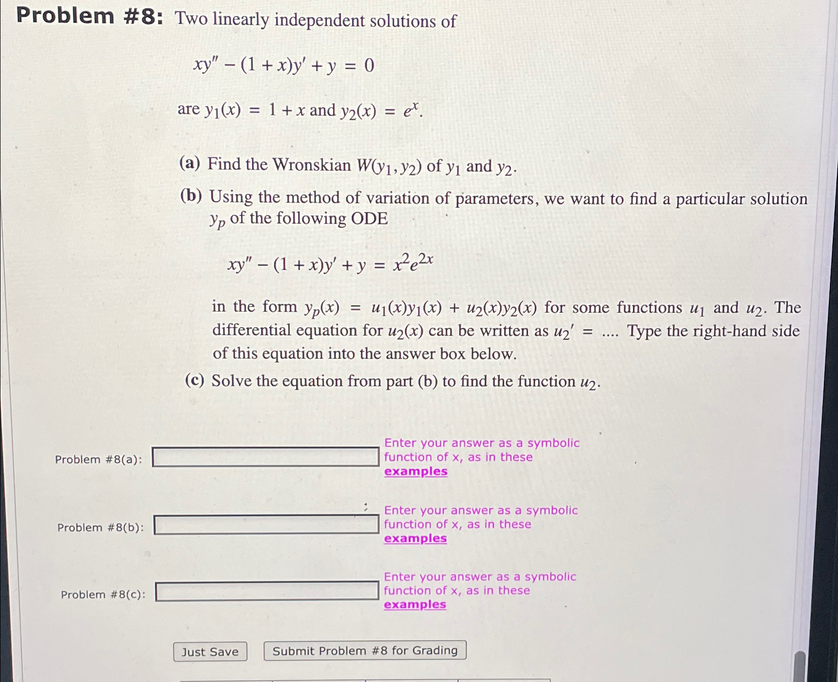Problem #8: Two linearly independent solutions | Chegg.com