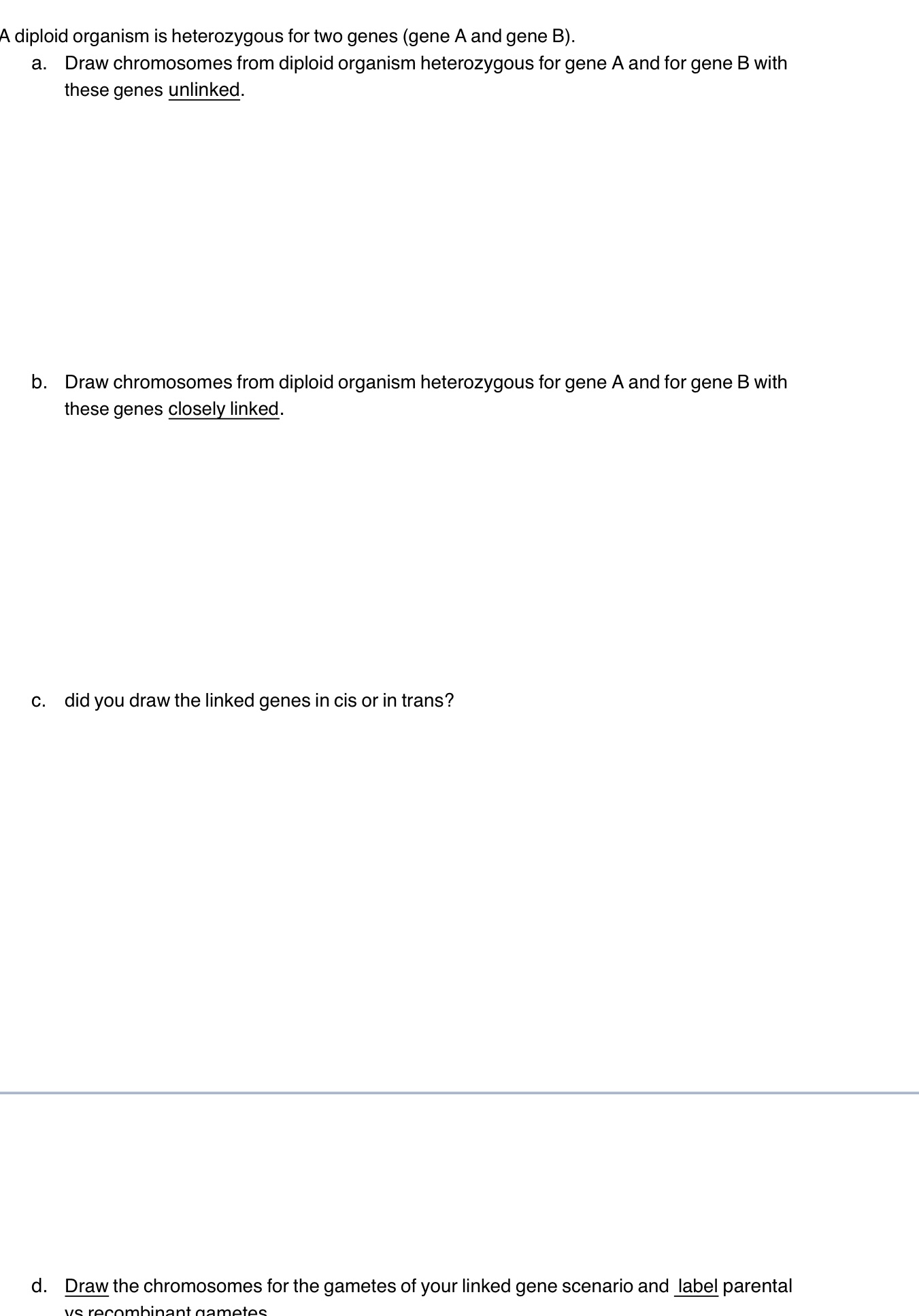 Solved A diploid organism is heterozygous for two genes | Chegg.com