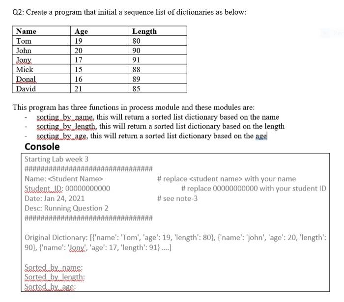 Solved Q2: Create a program that initial a sequence list of | Chegg.com