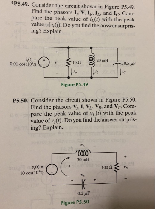 Solved *P5.49. Consider the circuit shown in Figure P5.49. | Chegg.com
