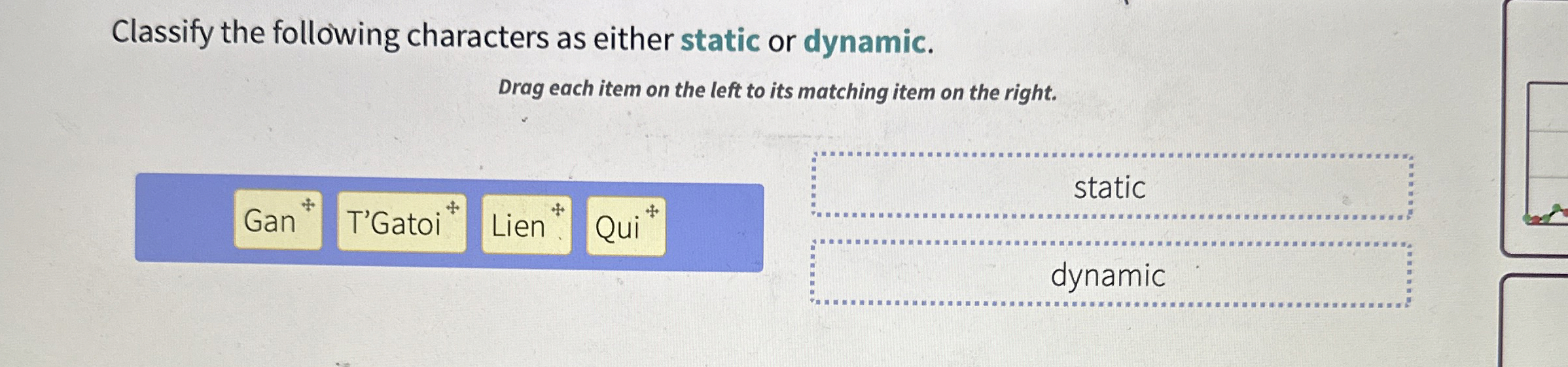 Solved Classify the following characters as either static or | Chegg.com