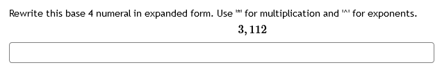 Solved Rewrite this base 4 ﻿numeral in expanded form. Use | Chegg.com