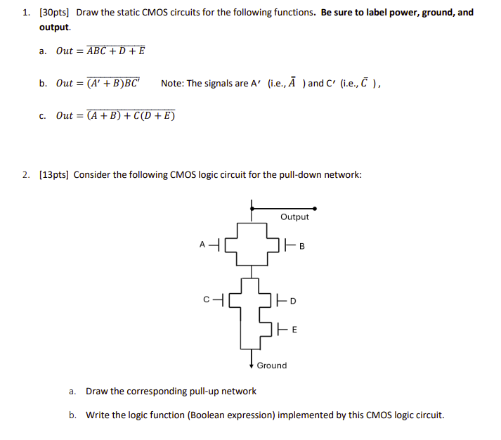 [30pts] ﻿Draw the static CMOS circuits for the | Chegg.com