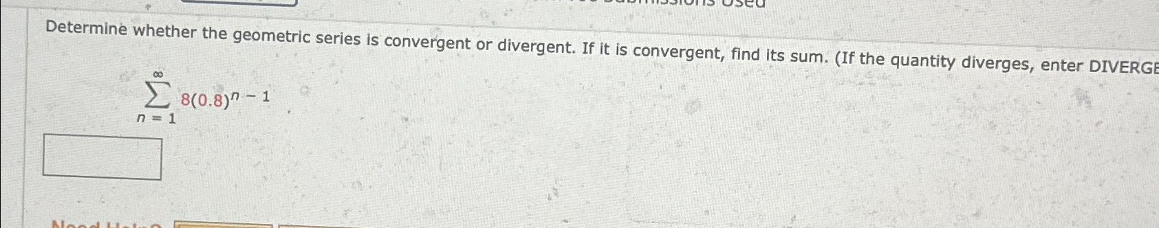 Solved Determine whether the geometric series is convergent | Chegg.com