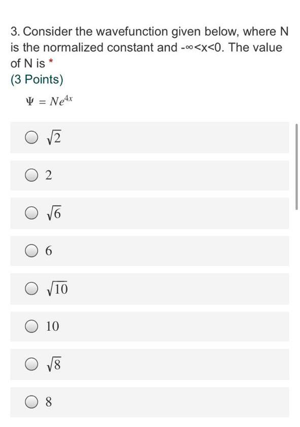 Solved 3. Consider the wavefunction given below, where N is | Chegg.com