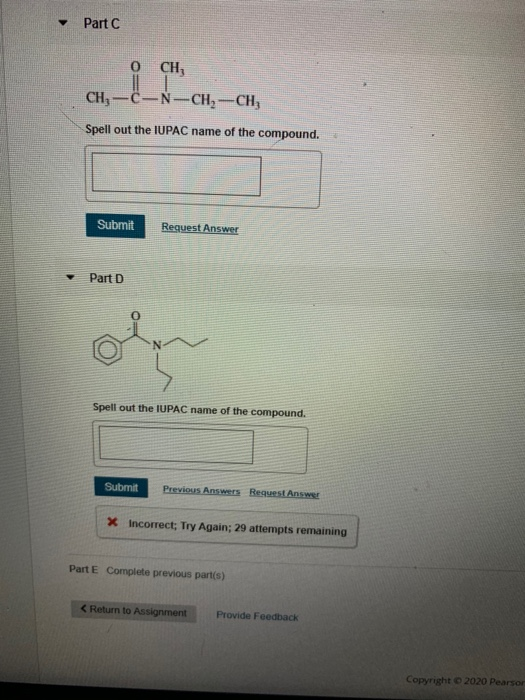 Solved Part C 0 CH, CH3 -C-N-CH2-CH, Spell out the IUPAC | Chegg.com