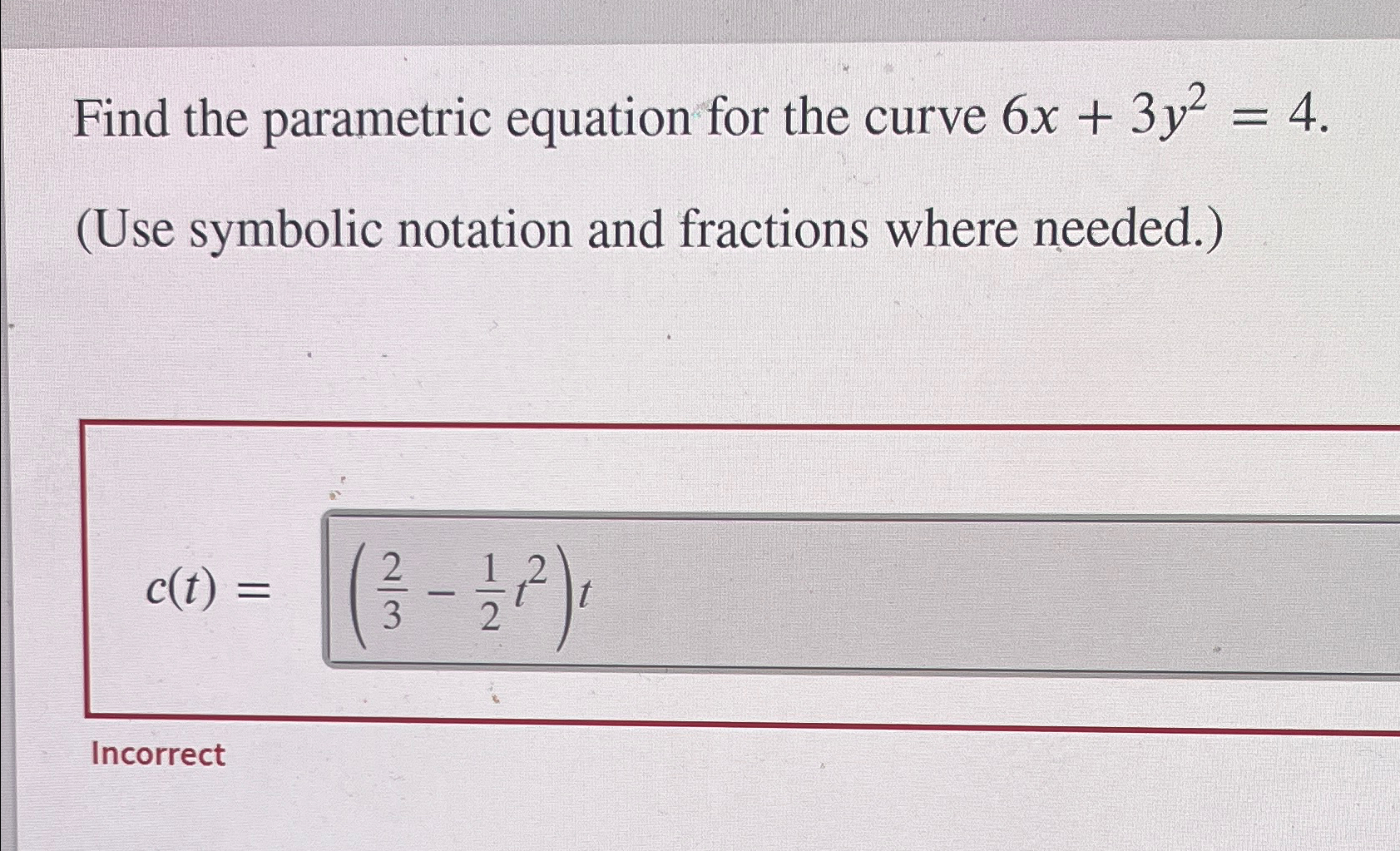 Solved Find the parametric equation for the curve | Chegg.com