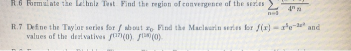 Solved R.6 Formulate the Leibniz Test. Find the region of | Chegg.com