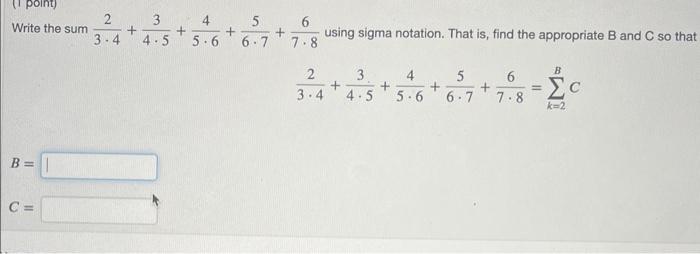 Solved Write the sum 3⋅42+4⋅53+5⋅64+6⋅75+7⋅86 using sigma | Chegg.com