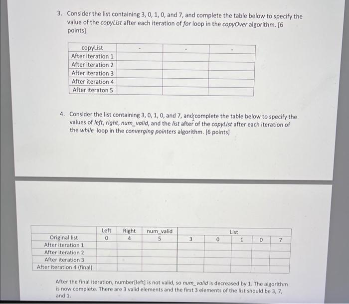 Solved 3. Consider the list containing 3,0,1,0, and 7 , and | Chegg.com