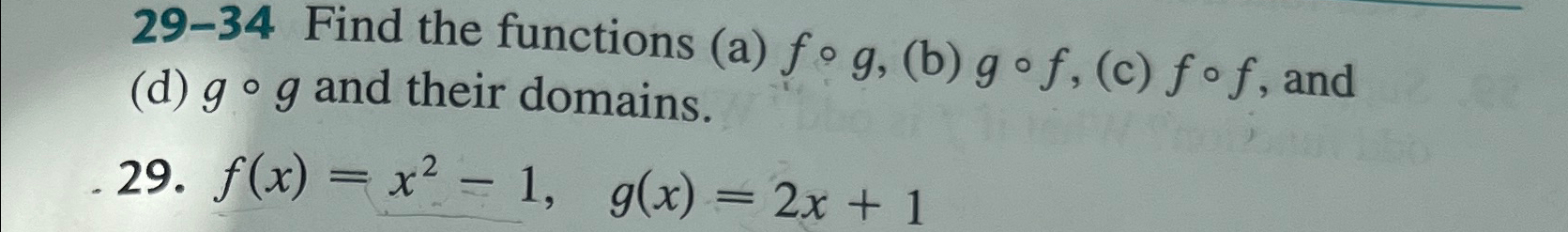 Solved 29-34 ﻿Find the functions (a) f@g, (b) g@f, (c) f@f, | Chegg.com