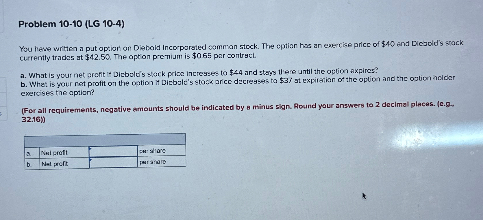 Solved Problem 10-10 (LG 10-4)You have written a put option | Chegg.com