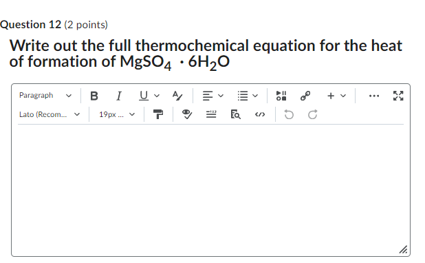 Solved Question 12 (2 ﻿points)Write out the full | Chegg.com
