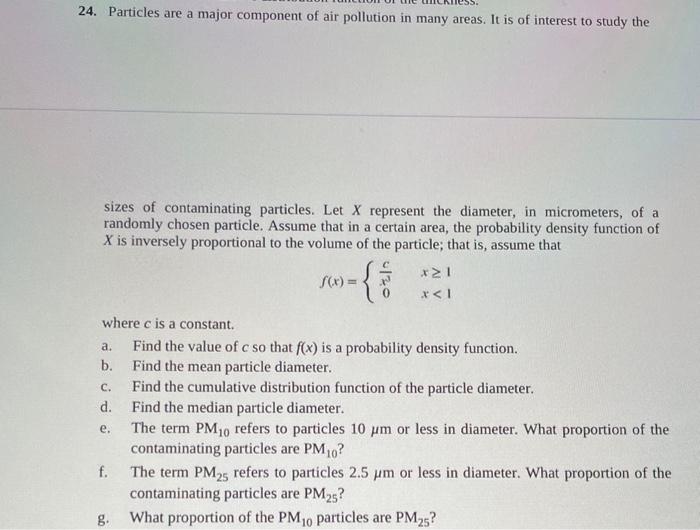 Solved 24. Particles are a major component of air pollution | Chegg.com