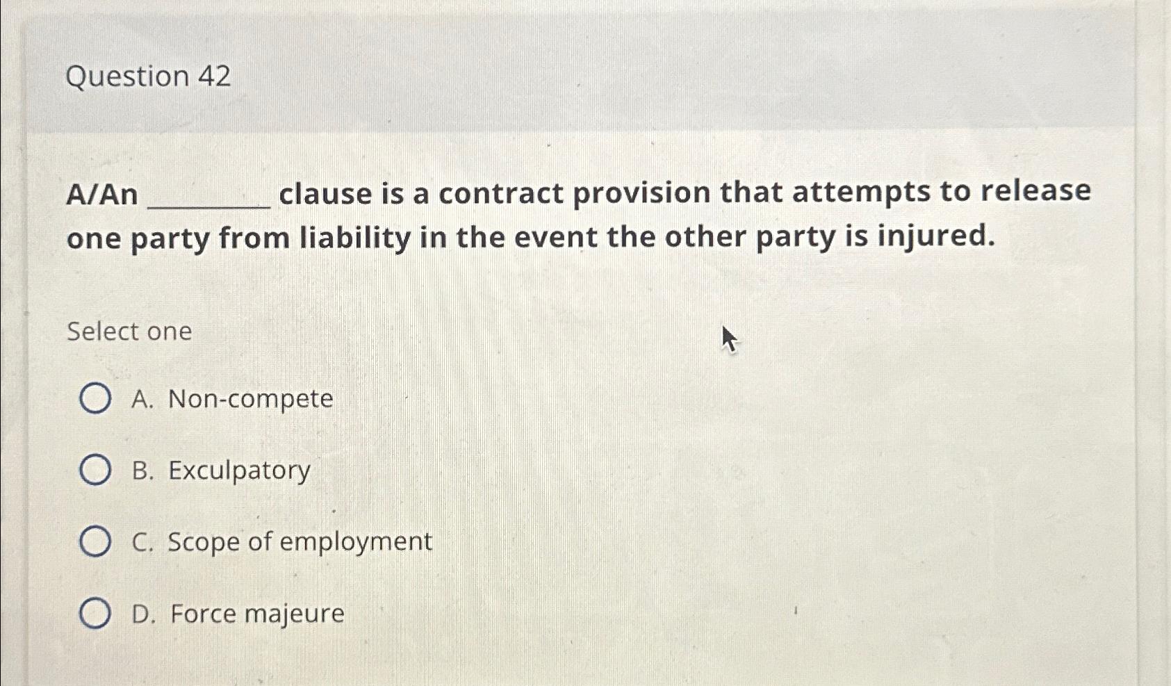 Solved Question 42A/An clause is a contract provision that | Chegg.com