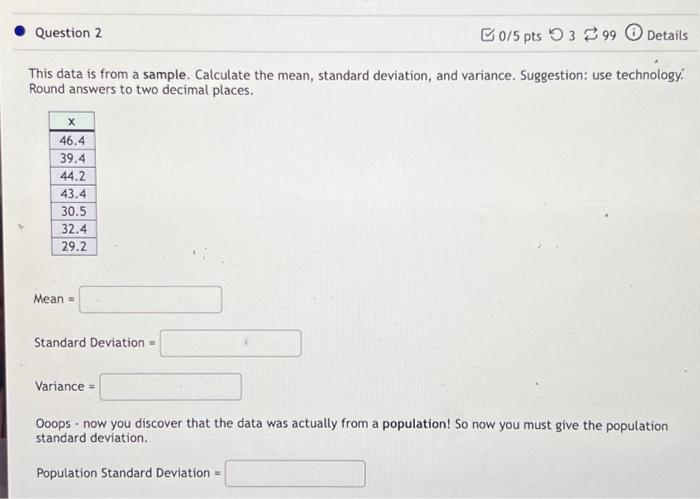 Solved This data is from a sample. Calculate the mean, | Chegg.com