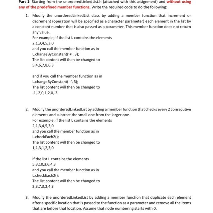 Solved Part 1: Starting from the unorderedLinkedList.h | Chegg.com