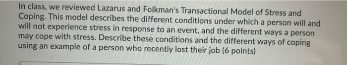 Solved In class, we reviewed Lazarus and Folkman's | Chegg.com