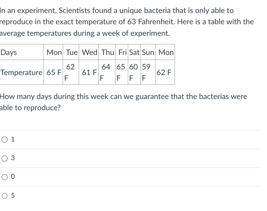 Solved In an experiment, Scientists found a unique bacteria | Chegg.com