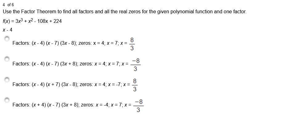 Use the Factor Theorem to ﻿find all factors and all | Chegg.com