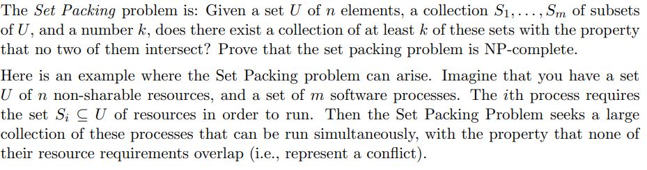 Solved The Set Packing problem is: Given a set U ﻿of n | Chegg.com