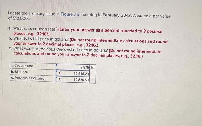 Locate the Treasury issue in Figure 7.5 maturing in | Chegg.com