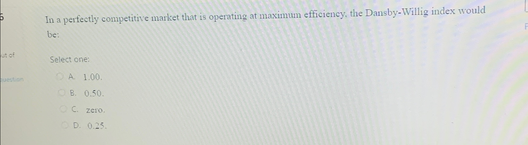 Solved In a perfectly competitive market that is operating | Chegg.com