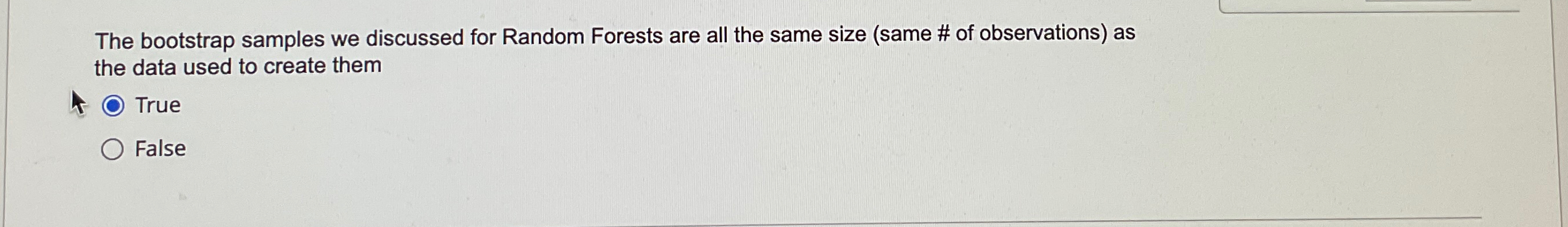 Solved The bootstrap samples we discussed for Random Forests | Chegg.com
