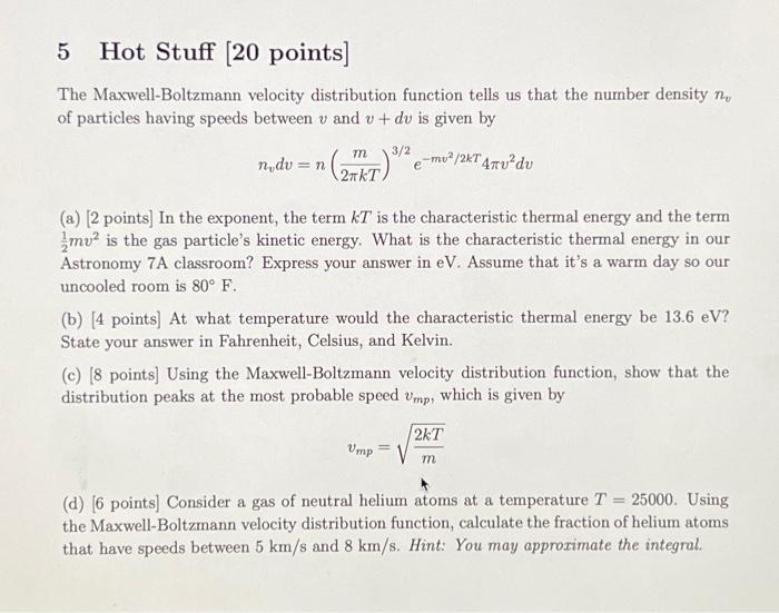 Solved 5 Hot Stuff [20 points] The Maxwell-Boltzmann | Chegg.com