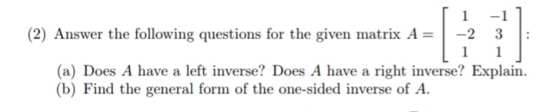 Solved Answer the following question for the given matrix | Chegg.com