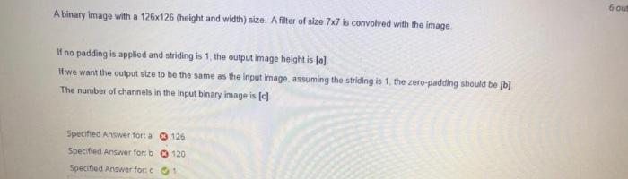 Solved A binary image with a 126×126 (height and width) | Chegg.com